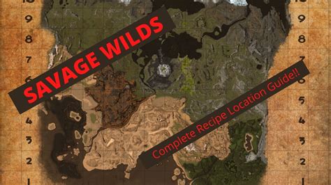 Conan Exiles Savage Wilds Complete Recipe Location Guide With Admin