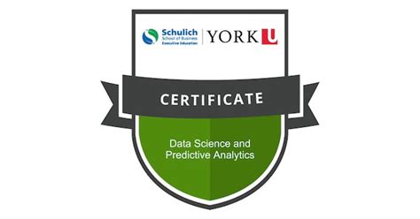 Data Science And Predictive Analytics Was Issued By Schulich Execed