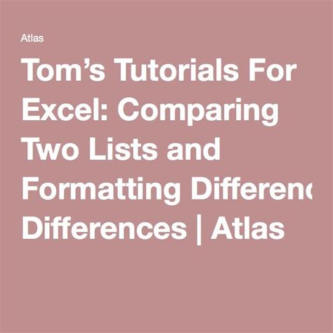 Compare And Format Differences Between Two Lists Toms Tutorials