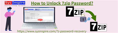 how to unlock 7zip password best solution by sysinspire