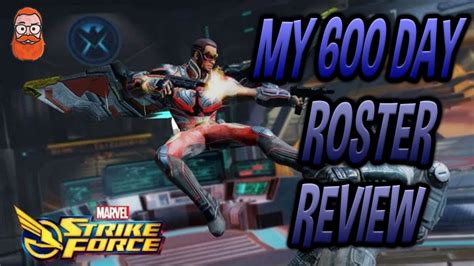 600 Day Roster Review Marvel Strike Force Msf Youtube