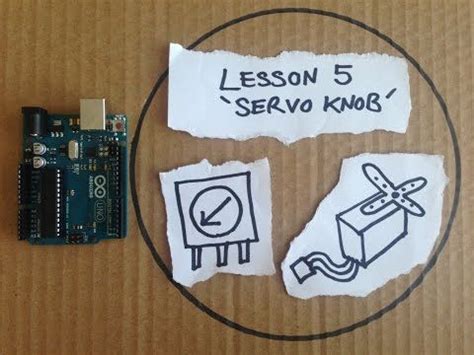 Lesson5 Arduino Quick Guide Servo Knob Arduino Microcontroller
