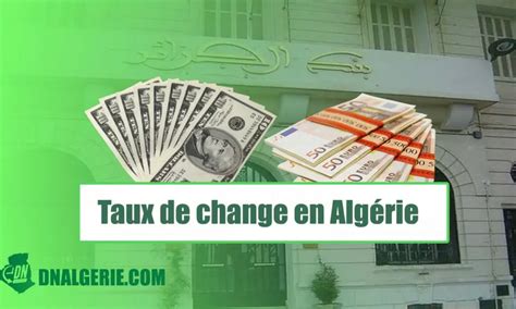 Taux De Change Un Nouveau Record De L Euro Face Au Dinar 18 10