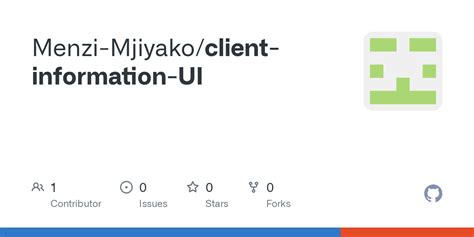 GitHub Menzi Mjiyako Client Information UI