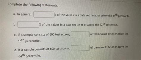 Solved Complete The Following Statements A In General