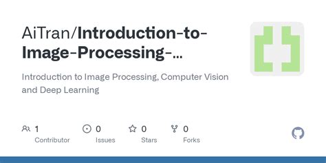 Github Aitran Introduction To Image Processing Computer Vision And