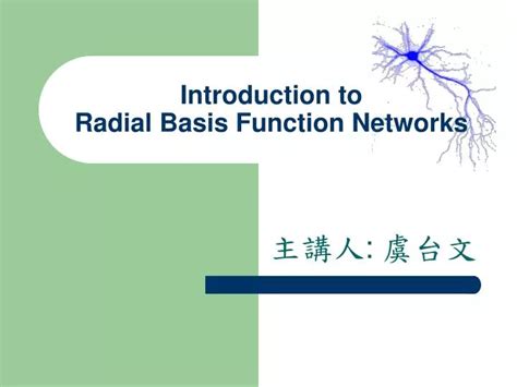 Ppt Introduction To Radial Basis Function Networks Powerpoint Presentation Id5737395