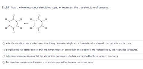 Solved Explain How The Two Resonance Structures Together