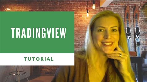 Tradingview Tutorial How To Set Up Your Charts With TradingView YouTube