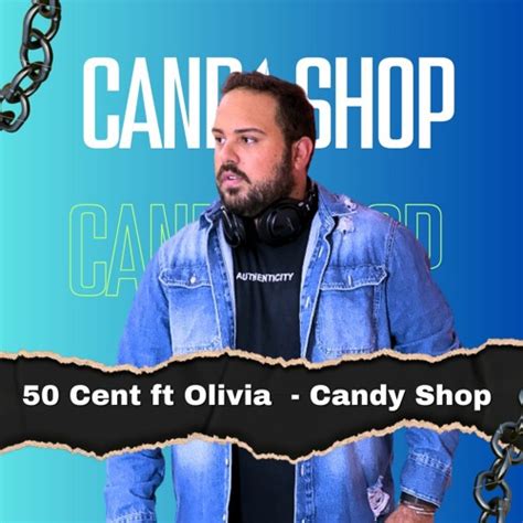 Stream 50 Cent Ft Olivia Candy Shop Breno Jaime Remix By Breno