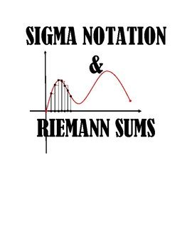 AP CALCULUS AB Summation Sigma Notation And Riemann Sums By STEM Creations