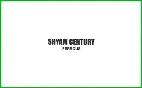 Shyam Century Ferrous Buyback 2022 Record Date Price And Ratio Details