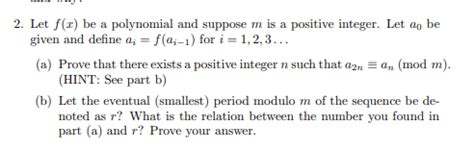 Solved 2 Let F X Be A Polynomial And Suppose M Is A Chegg Com