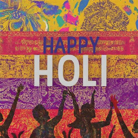 Feliz Holi Festival De Los Colores Feliz Holi Festival De Los Colores