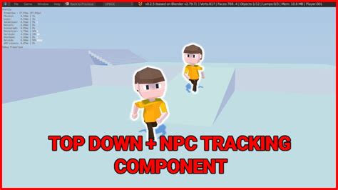 [wip] upbge top down npc tracking component youtube