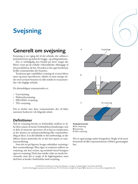 Svejsning De Almindeligste Svejsemetoder Er Gassvejsning