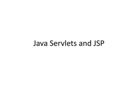 ppt java servlets and jsp powerpoint presentation free download id 5018472