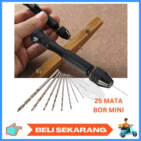 Bor Mini Manual Dengan 25 Mata Bor Mini Listrik 12 Volt Lengkap Murah Multifungsi Ukir Kayu