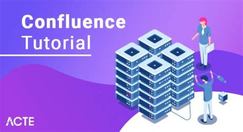 what is confluence tutorial for beginners a complete guide