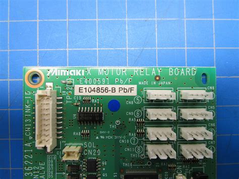 Mimaki Jv33 X Axis Motor Relay Pcb E104856 Mimaki Jv33 X Axis Motor Relay Pcb E104856