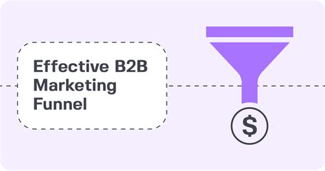 How To Build Effective B2b Marketing Funnel For Tech Businesses