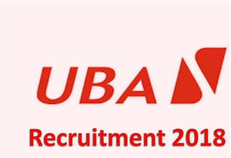 United Bank For Africa Plc UBA Graduate Trainee Recruitment 2018