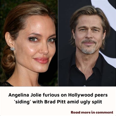 Angelina Jolie Furious On Hollywood Peers ‘siding With Brad Pitt Amid