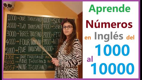LOS NUMEROS EN INGLES DEL 1000 AL 10000 CLASES DE INGLES PARA
