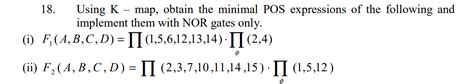 Solved 18 Using K Map Obtain The Minimal Pos Expressions