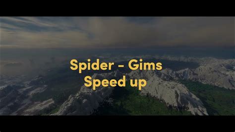 Spider Gims Speed Up And Reverb Youtube