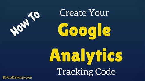 How To Create Your Google Analytics Tracking Code YouTube