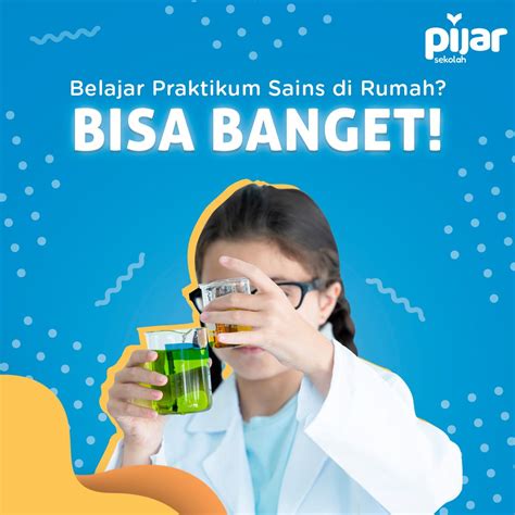 Pijar Sekolah Tahukah Kamu Dengan Fitur Lab Maya Yang