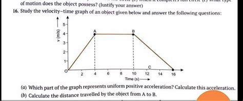 SOLVED Answer The Given Question Of Motion Does The Object Possess Lustify Your Answer