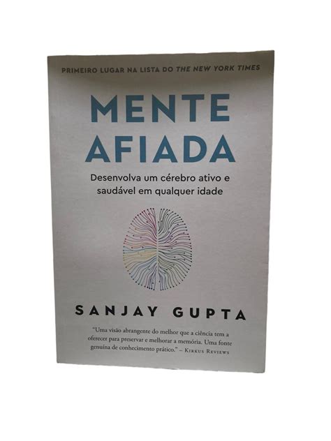 Livro novo Mente afiada Desenvolva um cérebro ativo e saudável em