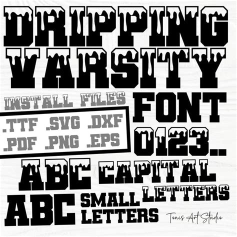 Varsity Dripping Font Dripping Font SVG OTF Dripping Letters Svg