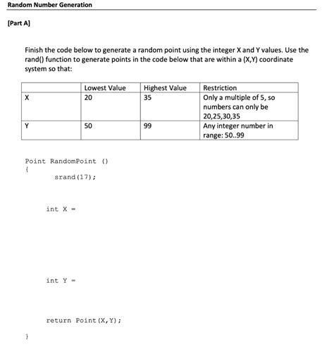 Solved Random Number Generation Part A Finish The Code Chegg