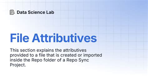 File Attributives Data Science Lab
