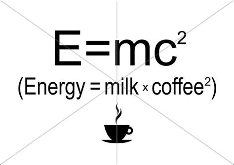 Emc2 Energy Milk X Coffee2 Einsteins Equation General Relativity