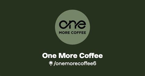One More Coffee Instagram Facebook Linktree