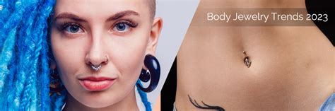 Body Jewelry Trends 2023 Salamander Jewelry Blog
