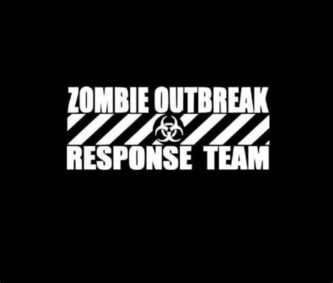Zombie Outbreak Response Team A6 Decal Sticker Custom Made In The USA