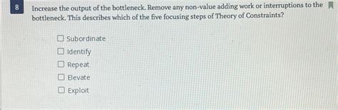 Solved 8 ﻿increase The Output Of The Bottleneck Remove Any