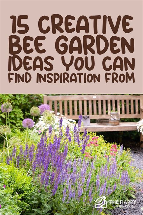 15 Creative Bee Garden Ideas You Can Find Inspiration From Bee Garden