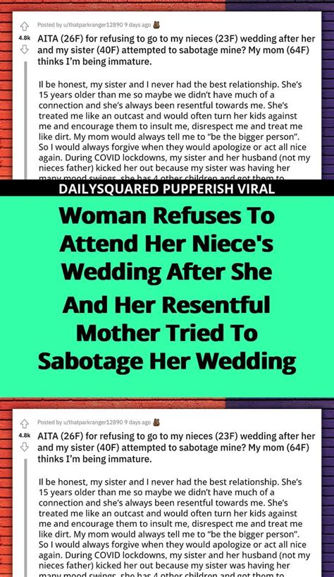 Woman Refuses To Attend Her Niece S Wedding After She And Her Resentful
