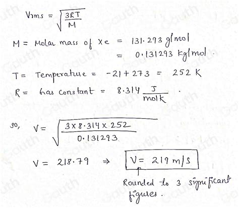 Solved Ralemh Calculate The Root Mean Square Rms Average Speed Of The Atoms In A Sample Of
