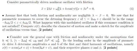 Solved Consider Parametrically Driven Nonlinear Oscillator