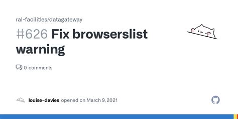 Fix Browserslist Warning · Issue 626 · Ral Facilitiesdatagateway · Github