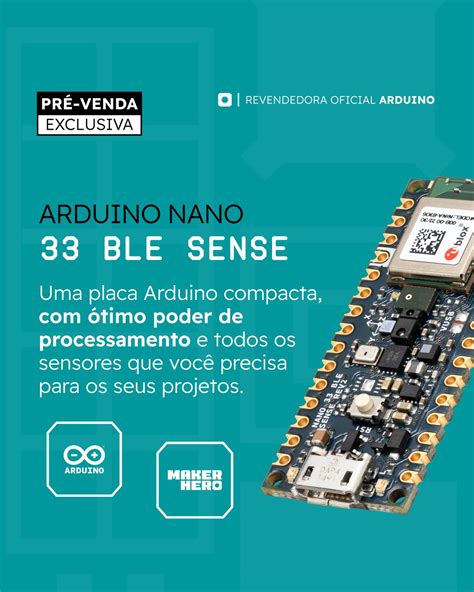 makerhero 🎉 apresentamos a arduino nano 33 ble sense rev facebook