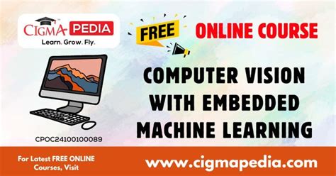 Computer Vision With Embedded Machine Learning By Edge Impulse Free Online Course Cigma Pedia