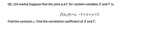 Solved Q Marks Suppose That The Joint P D F For Chegg